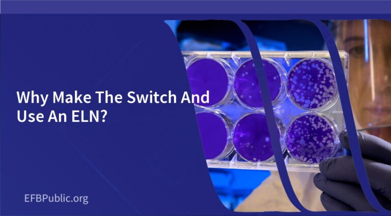 Why Make The Switch And Use An ELN?
